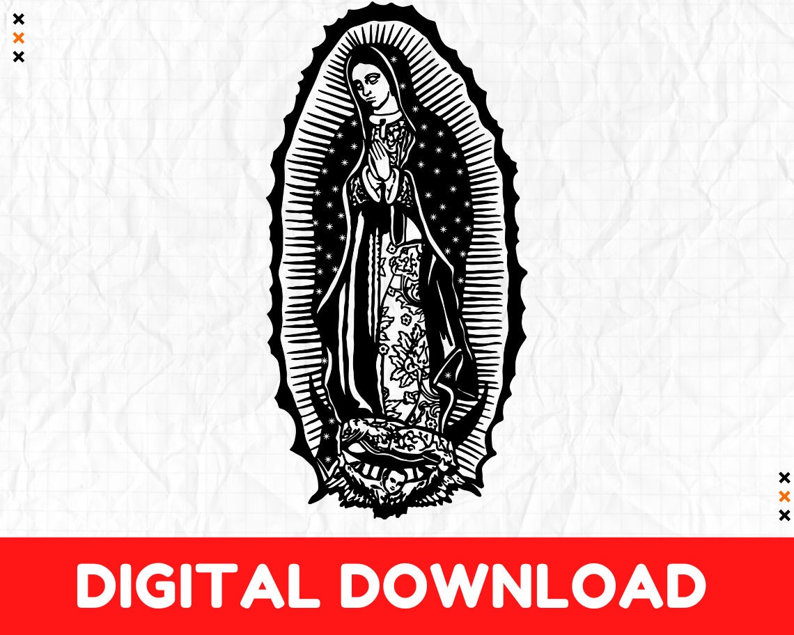 Virgen De Guadalupe Svg, Virgin Mary Svg, Mother of God Christian Svg ...