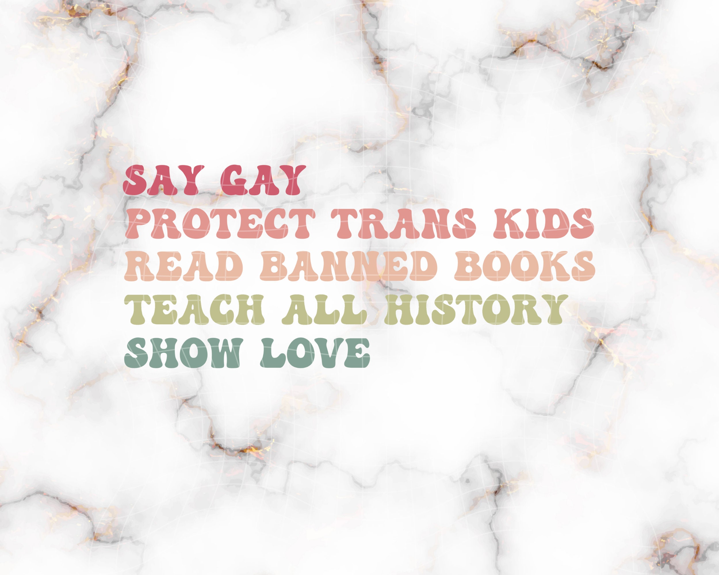 Pride Png Svg, Say Gay Protect Trans Kids Read Banned Books Teach All ...