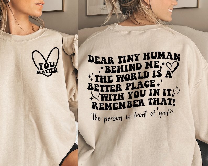 Dear Tiny Human Behind Me Png Svg Teacher Sweatshirt Png - Etsy