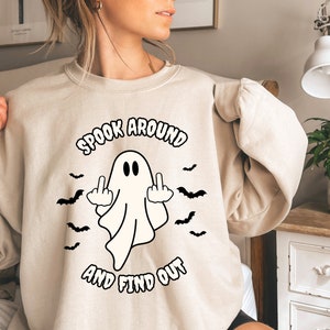 Spook Around and Find Out Svg, Funny Halloween Png, Spooky Season ...