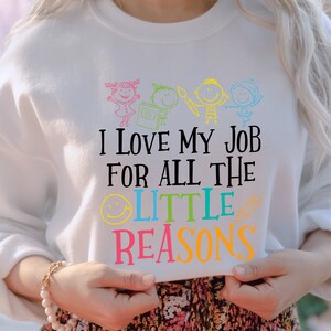 I Love My Job for All the Little Reasons Svg, Tiny Humans,cool Teachers ...