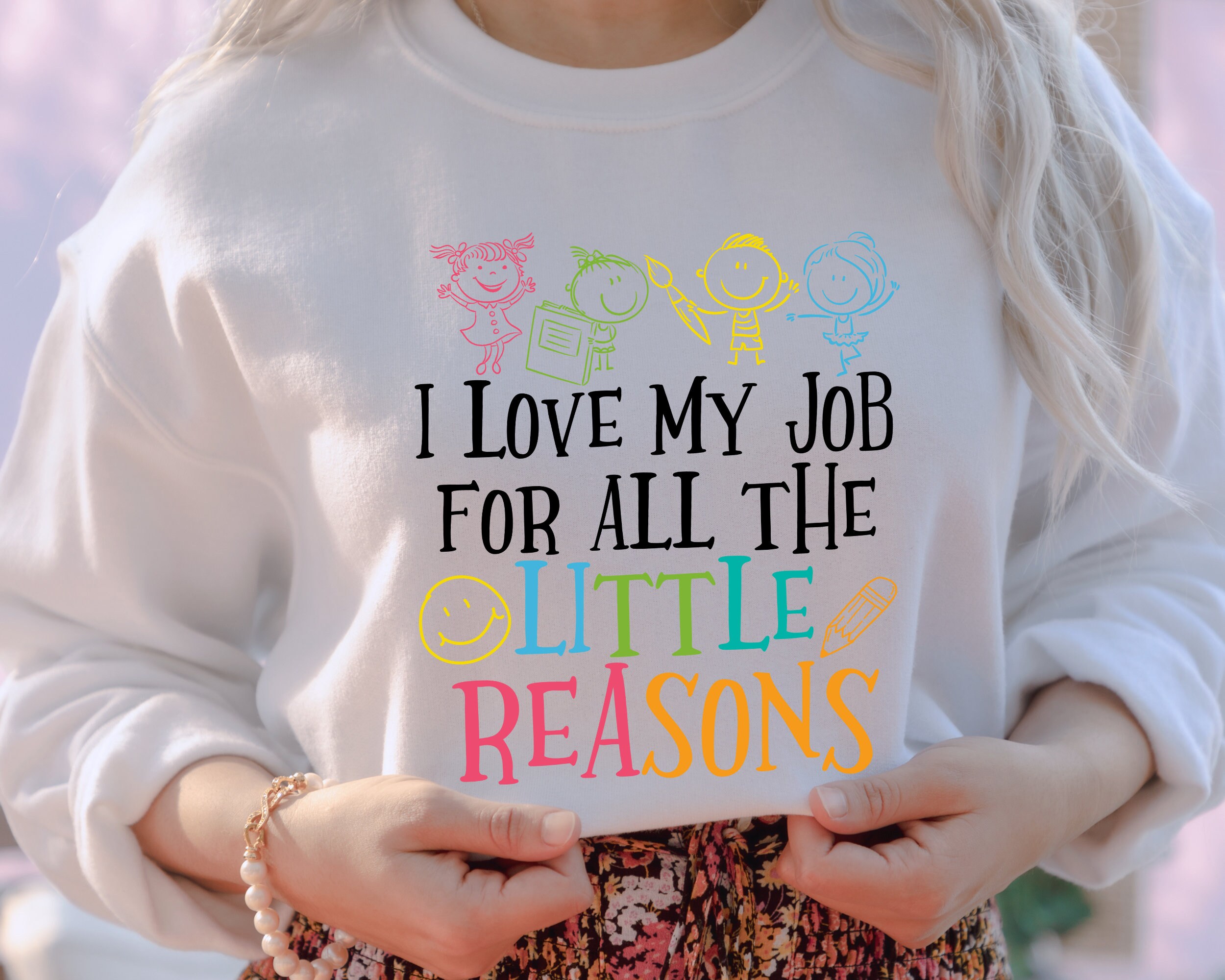 I Love My Job for All the Little Reasons Svg Tiny Humanscool - Etsy