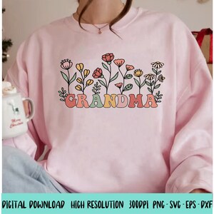 Wildflower Grandma Svg Png, Floral Grandma Svg, Mimi Png, Grandma Svg, Gift for Mom, Groovy Mama ...