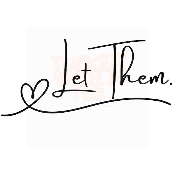 Let Them Svg - Etsy