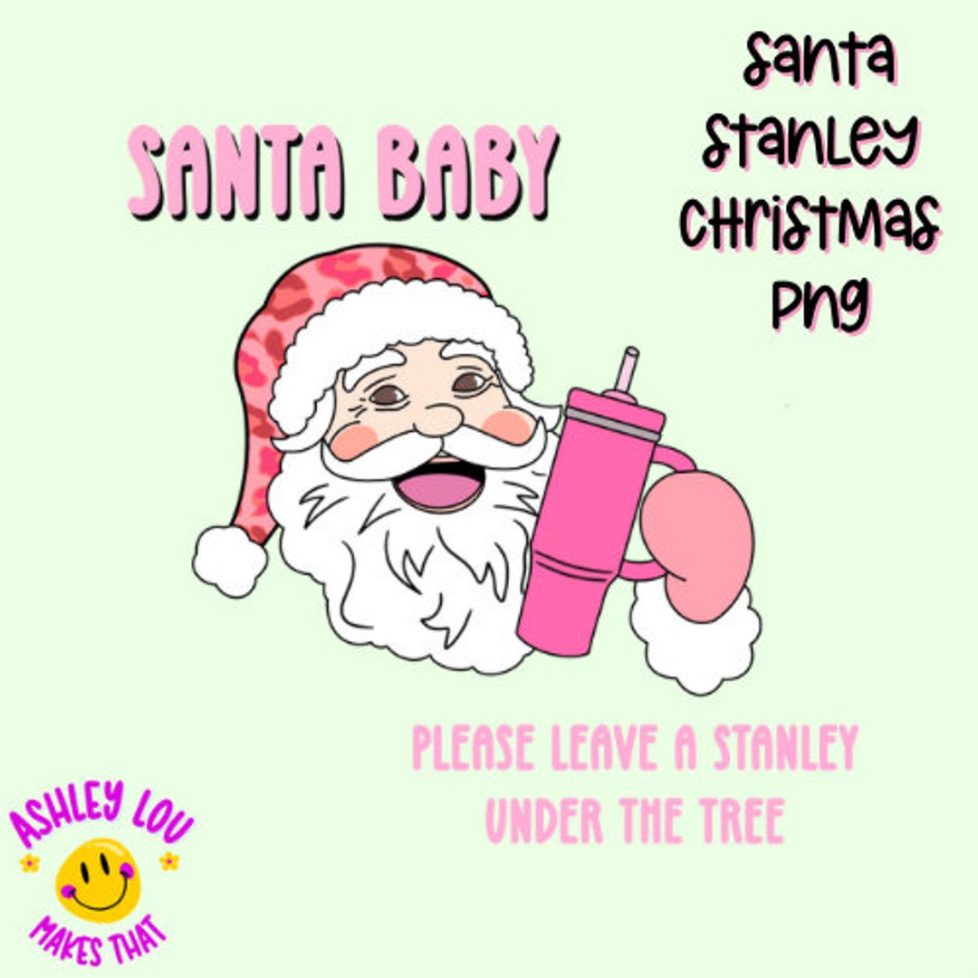 Santa Baby Stanley PNG - Etsy