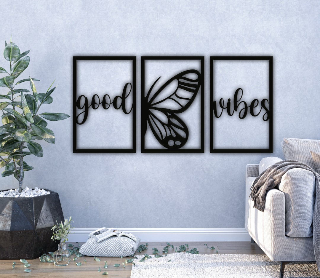 Good Vibes Wall Art Metal Wall Art Butterfly Wall Decor - Etsy