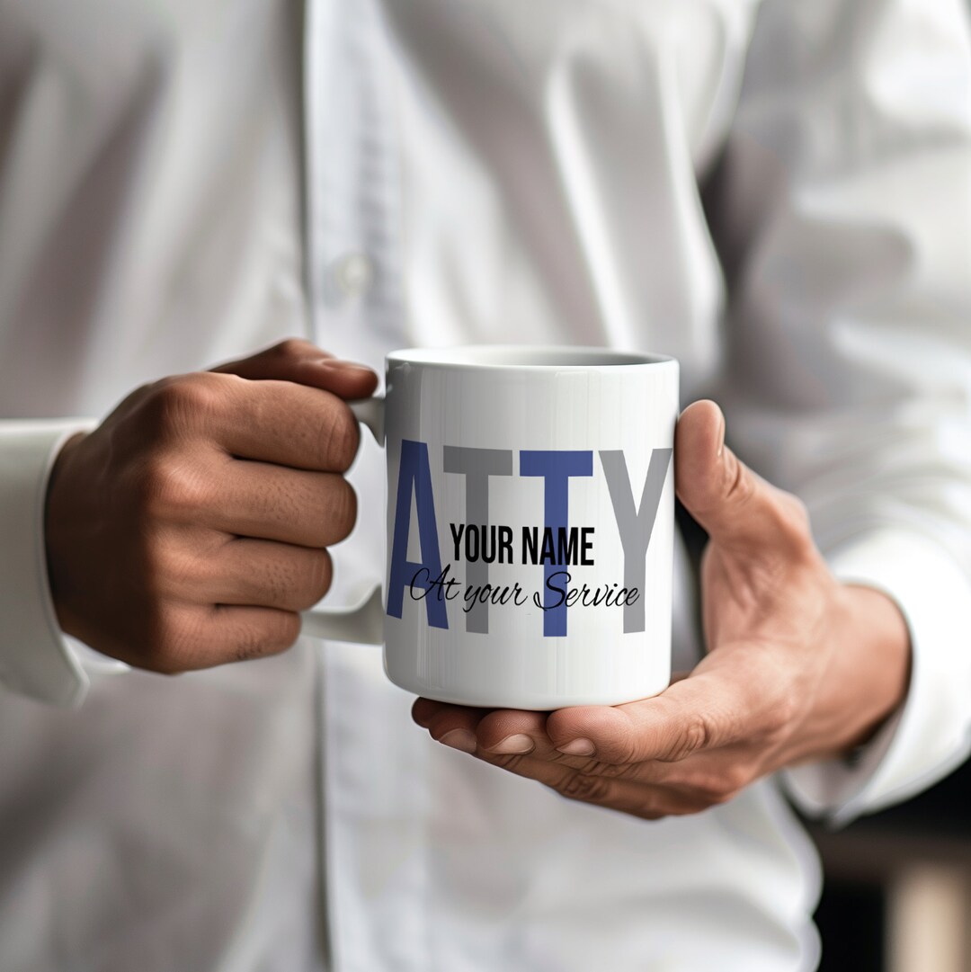 Personalized Attorney Coffee Mug: "atty at Your Service" Legal Gift - Etsy