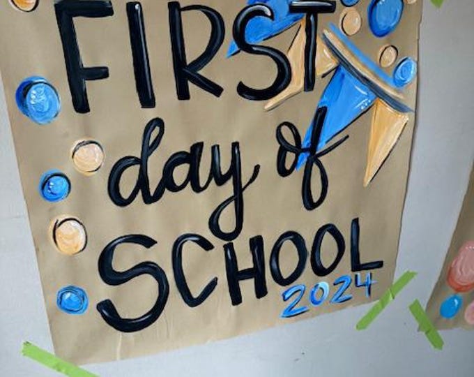 First Day of School, First Day of School Decorations, First Day of ...