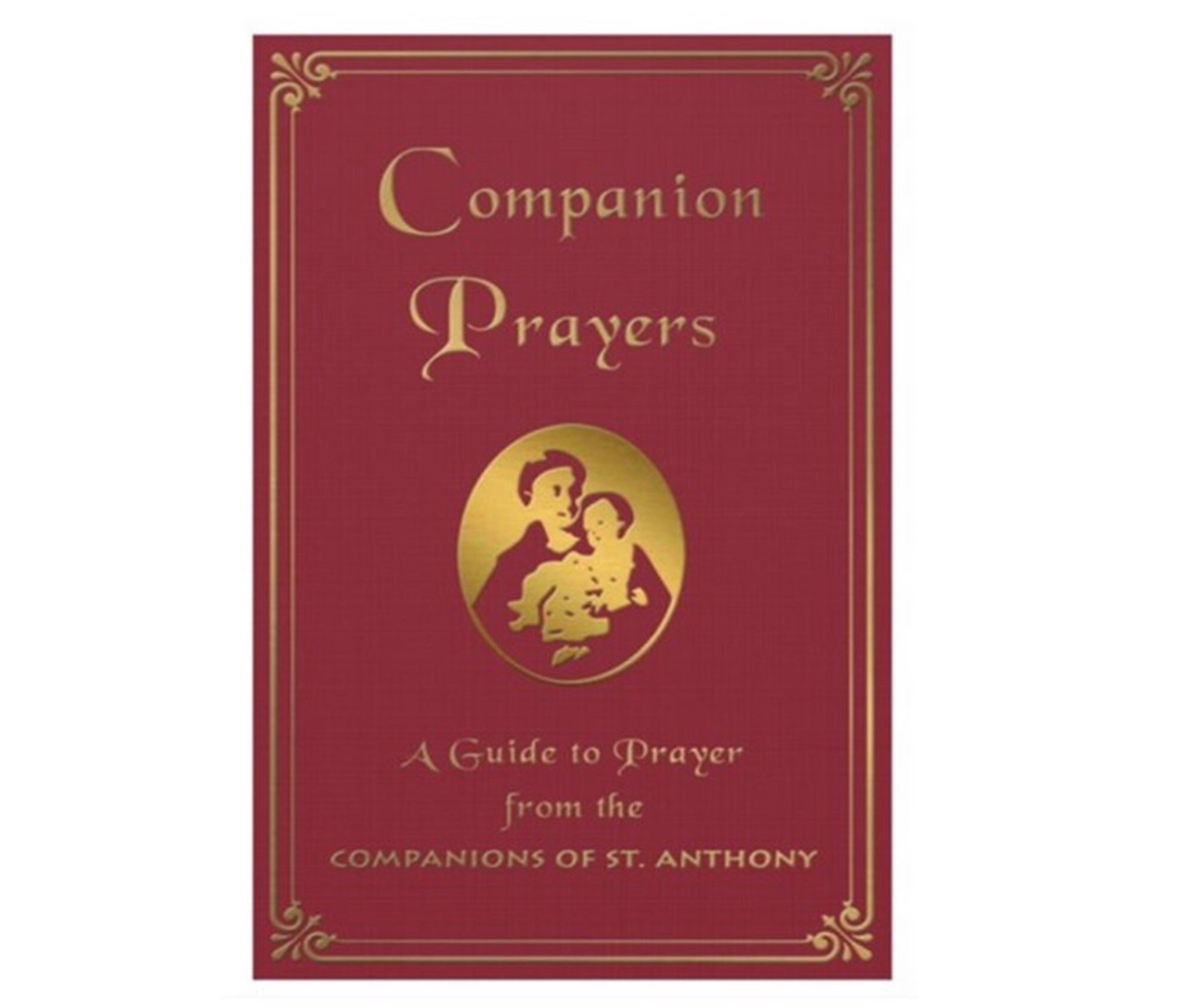 Companion Prayers St. Anthony Guide to Prayers Booklet With Relic Large ...