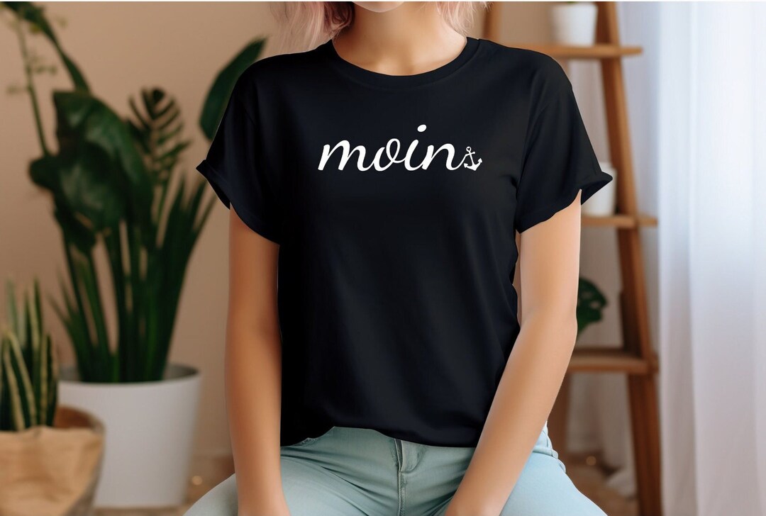 Moin Plotter File, Moin Shirt, Digital Download File, SVG, - Etsy