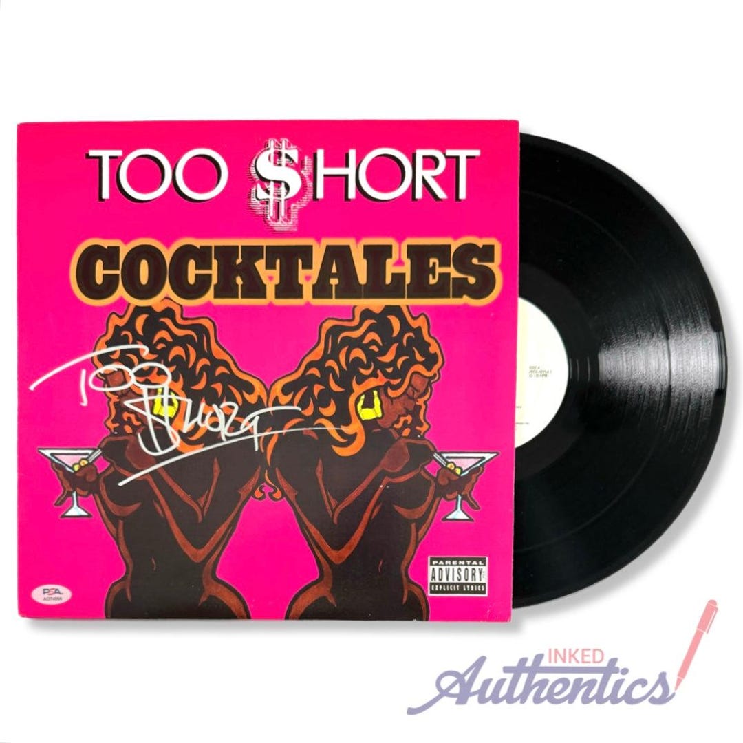 Too Short Signed Autographed Vinyl LP “cocktails” PSA/DNA Authenticated ...