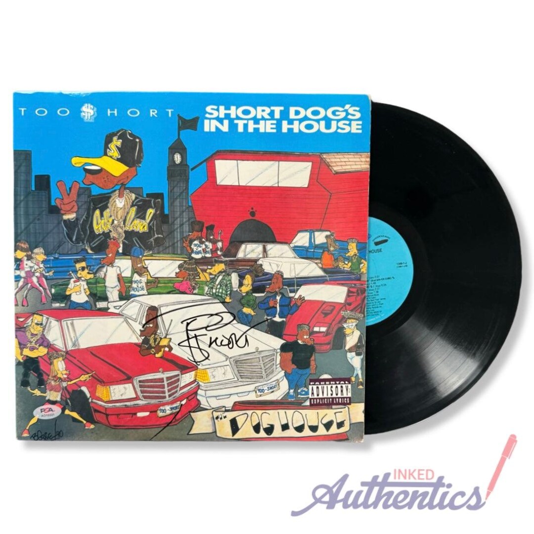 Too Short Signed Autographed Vinyl LP “short Dog's in the House” PSA ...
