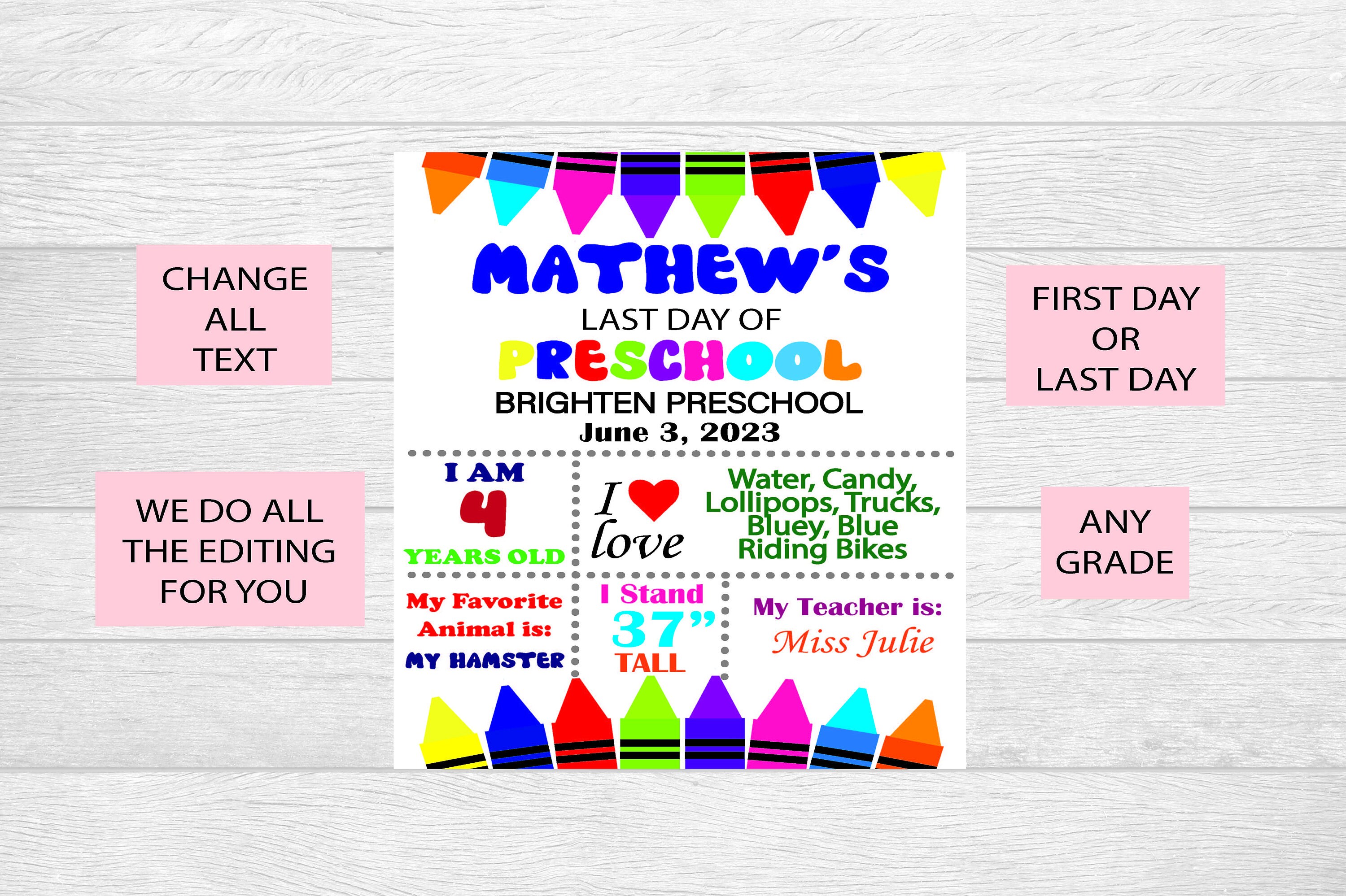 Last Day of School Editable First Day of School Crayons, Preschool ...