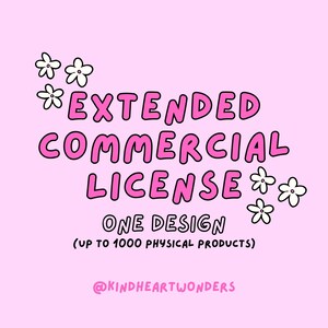 Extended Commercial License Add on Single Design, UP TO 1000 Sales PNG ...