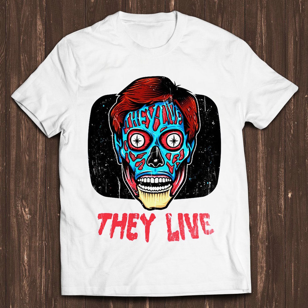 They Live Horror Movie Sci-fi Style Gamer Cult Meme Movie Music T Shirt ...