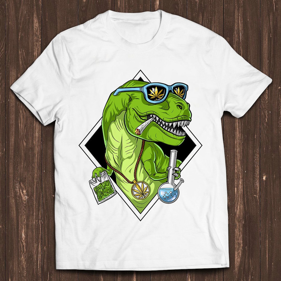 T-rex Dinosaur Stoner Cannabis Marijuana Jurassic Funny Movie Music ...