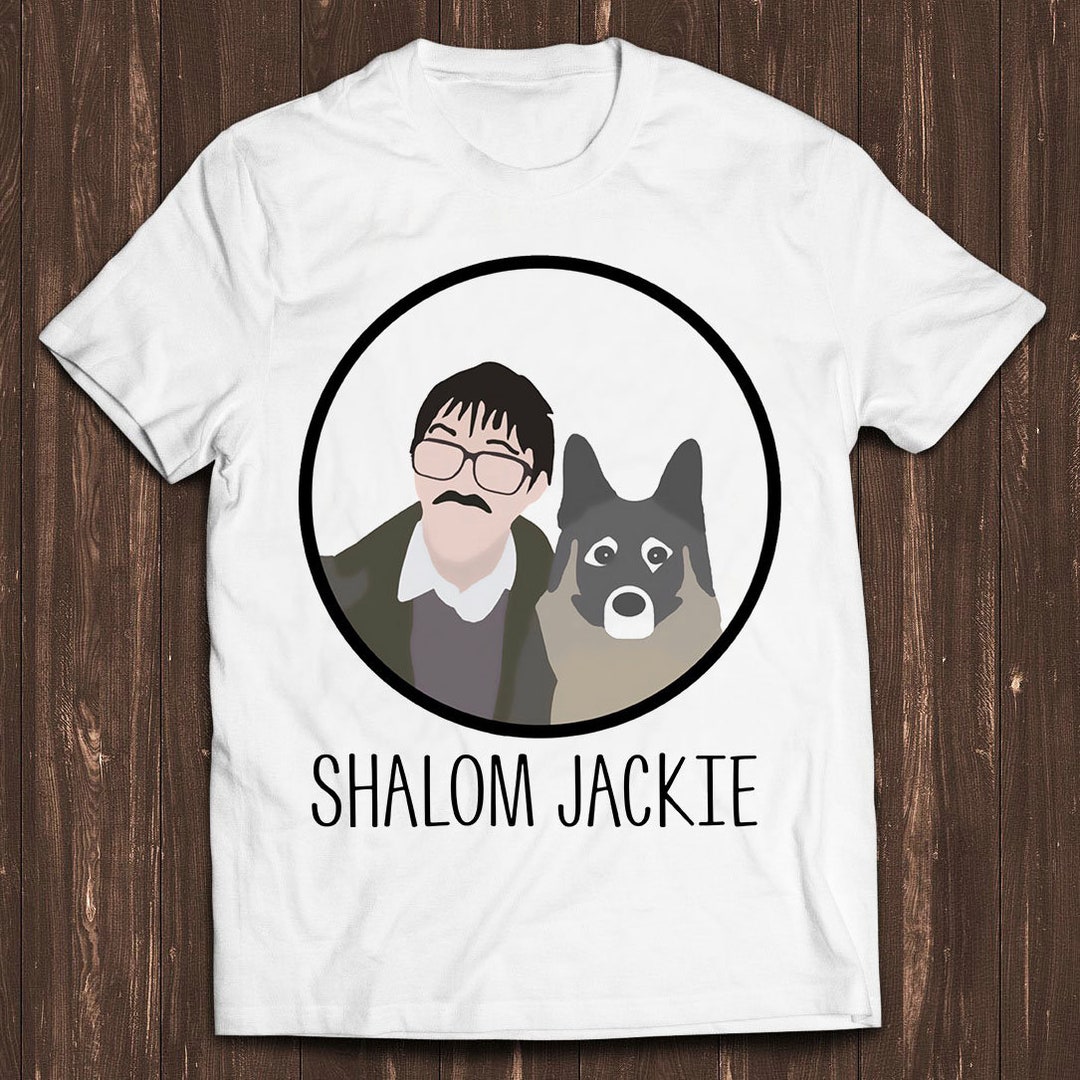 Shalom Jackie Wilson Friday Night Dinner Parody Retro Film Gamer Meme ...