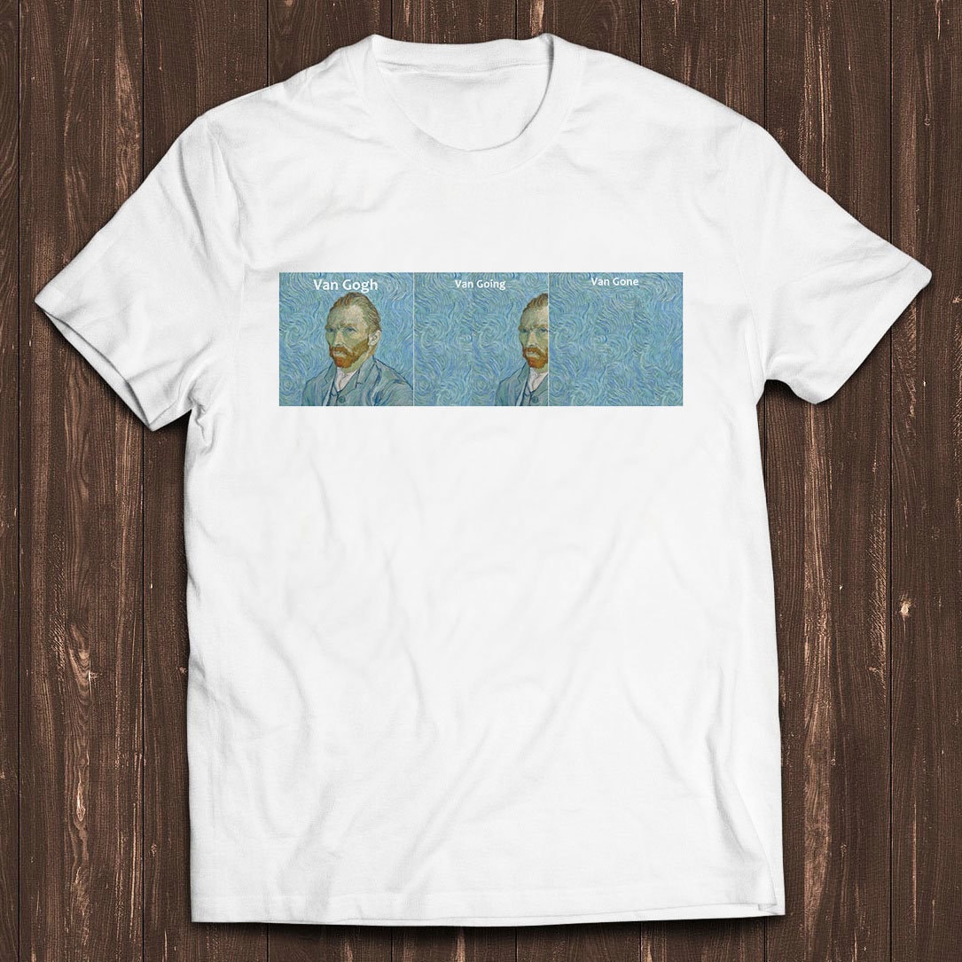 Van Gogh Van Going Van Gone Meme Gamer Funny Art Design Unisex Retro ...