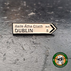 Dublin Road Sign Hat Pin for Your Flat Cap or Scally Cap, Irish Road Sign, Dublin, Shillelagh ...