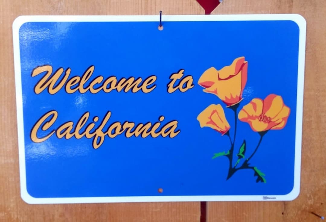 Welcome to California Sign Poppy Sign Scenic Route Sign - Aluminum for ...