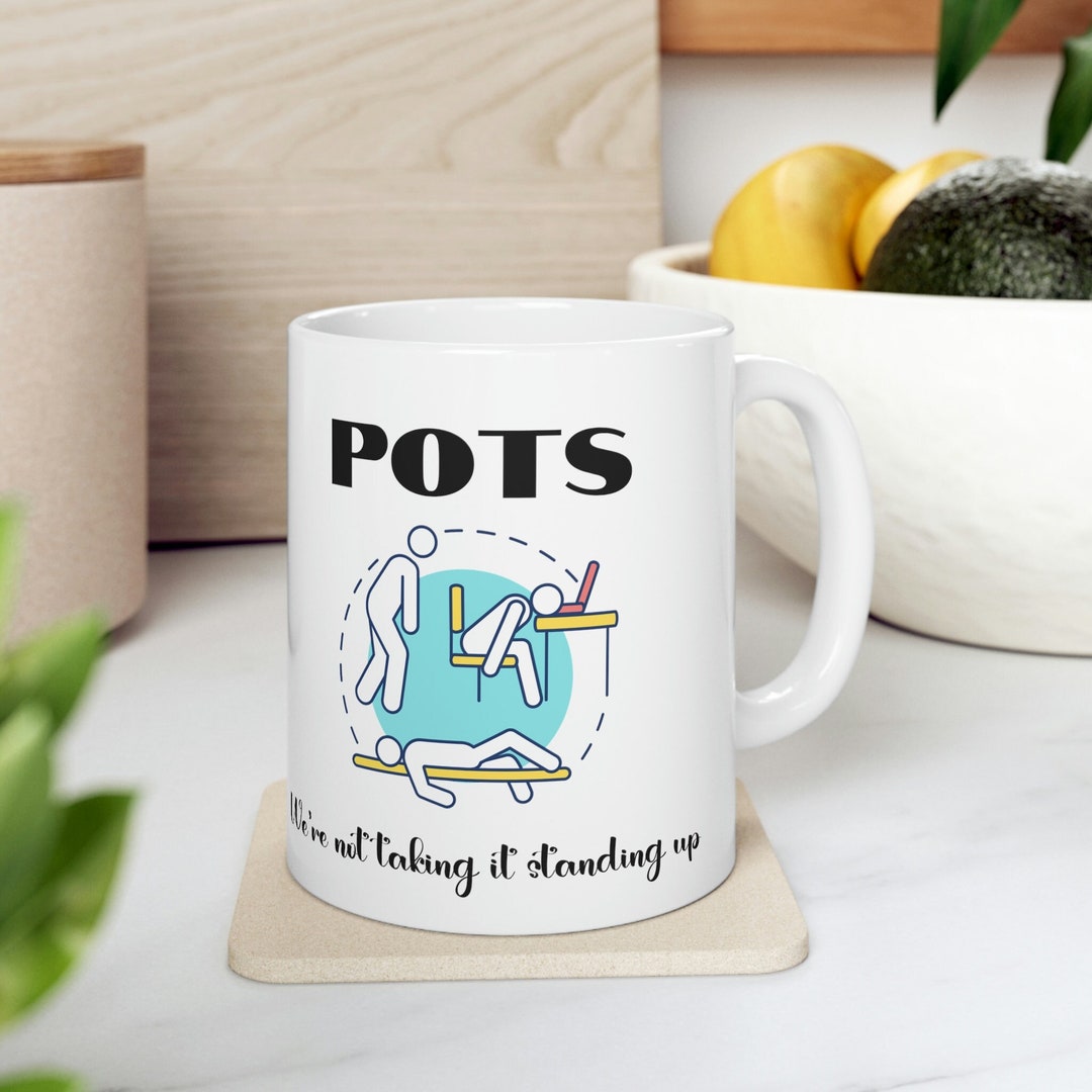 POTS Syndrome Awareness Mug, Invisible Illness Coffee Mug - Etsy