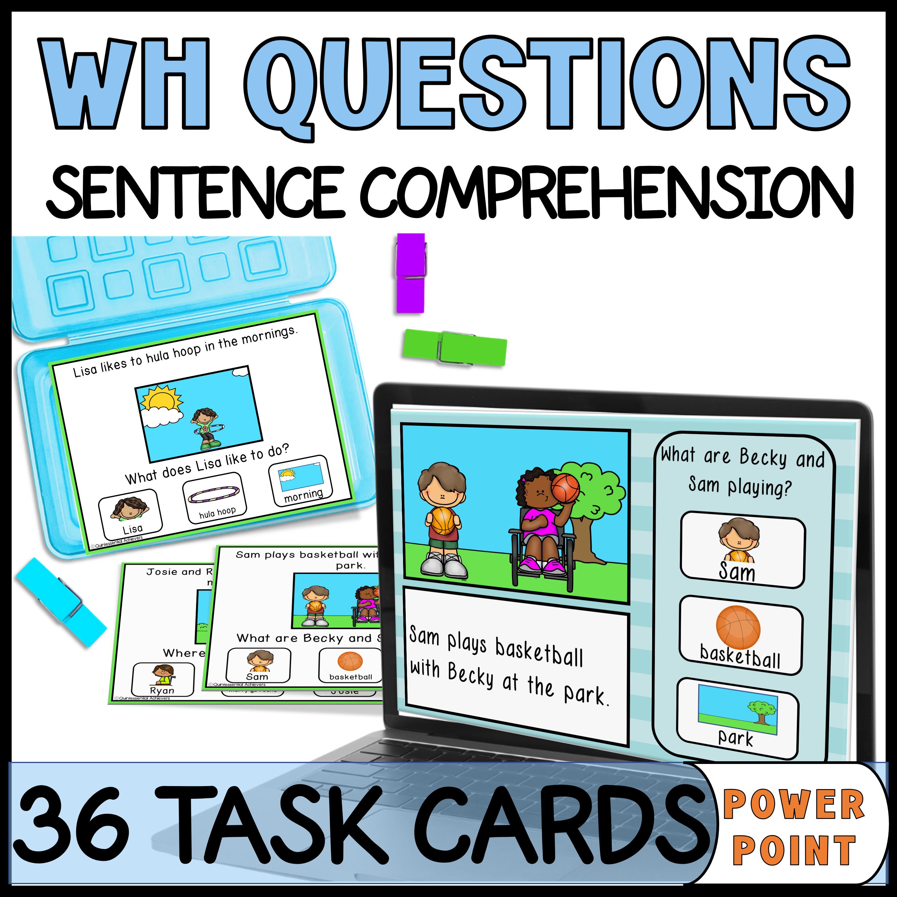 WH Questions With Pictures Task Cards - Sentence Reading Comprehension ...