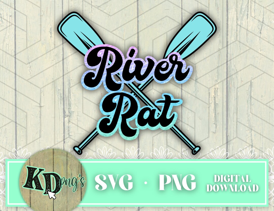 River Rat Design, Summer Sublimation, Kayak Canoe (PNG, SVG) - Etsy