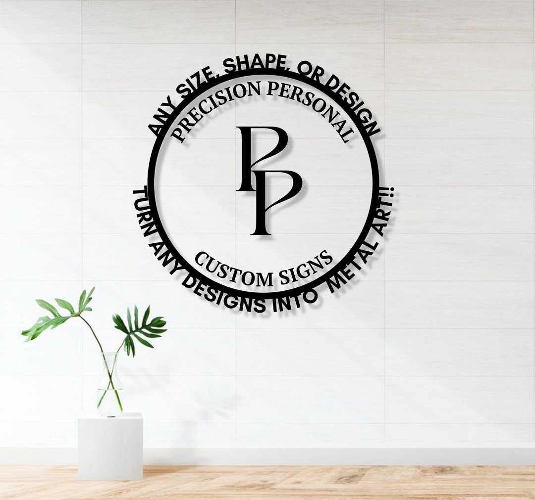 Custom Sign, Your Custom Text Metal Sign,your Logo Here Sign, Metal ...