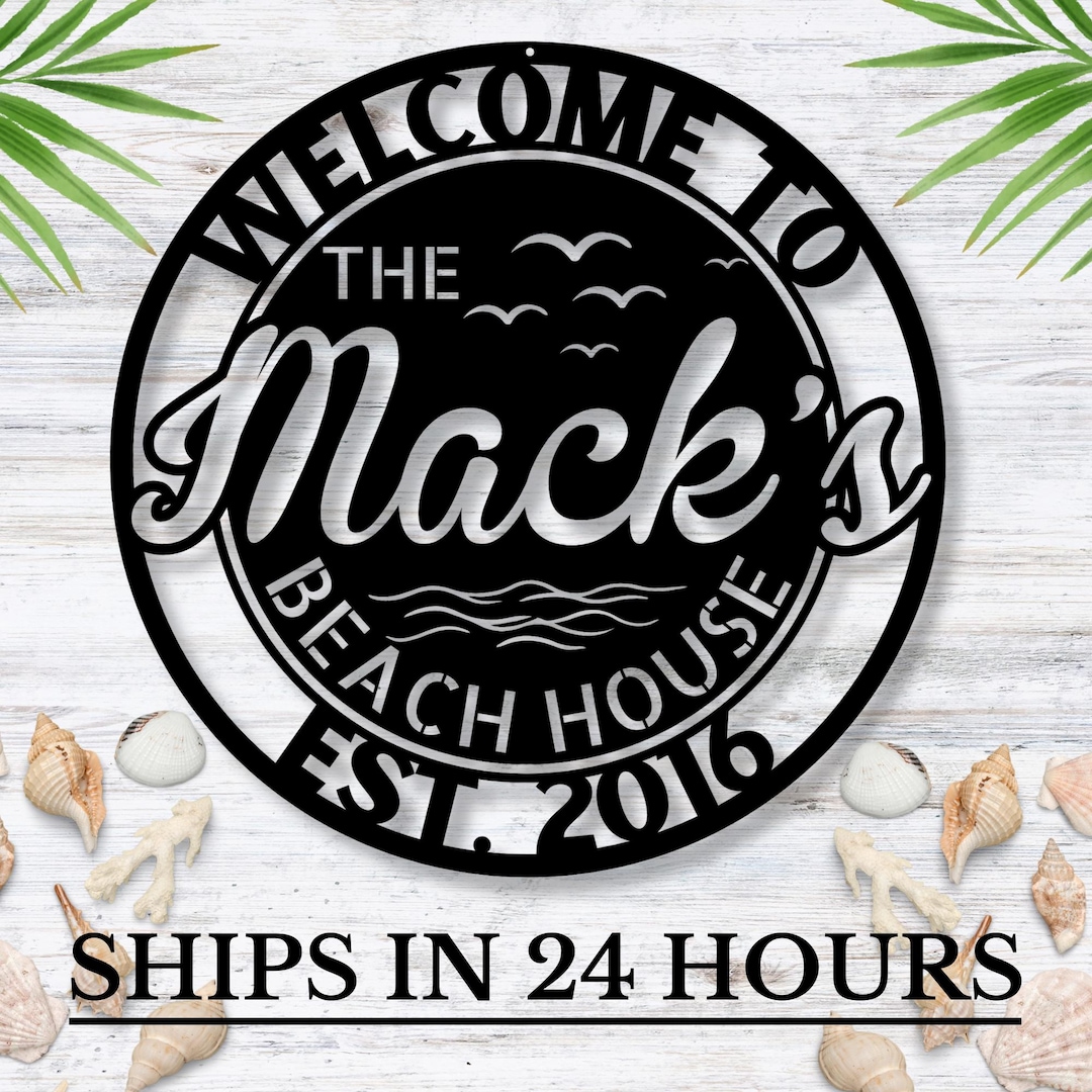 Custom Metal Beach House Sign - Personalized Coastal Wall Art ...