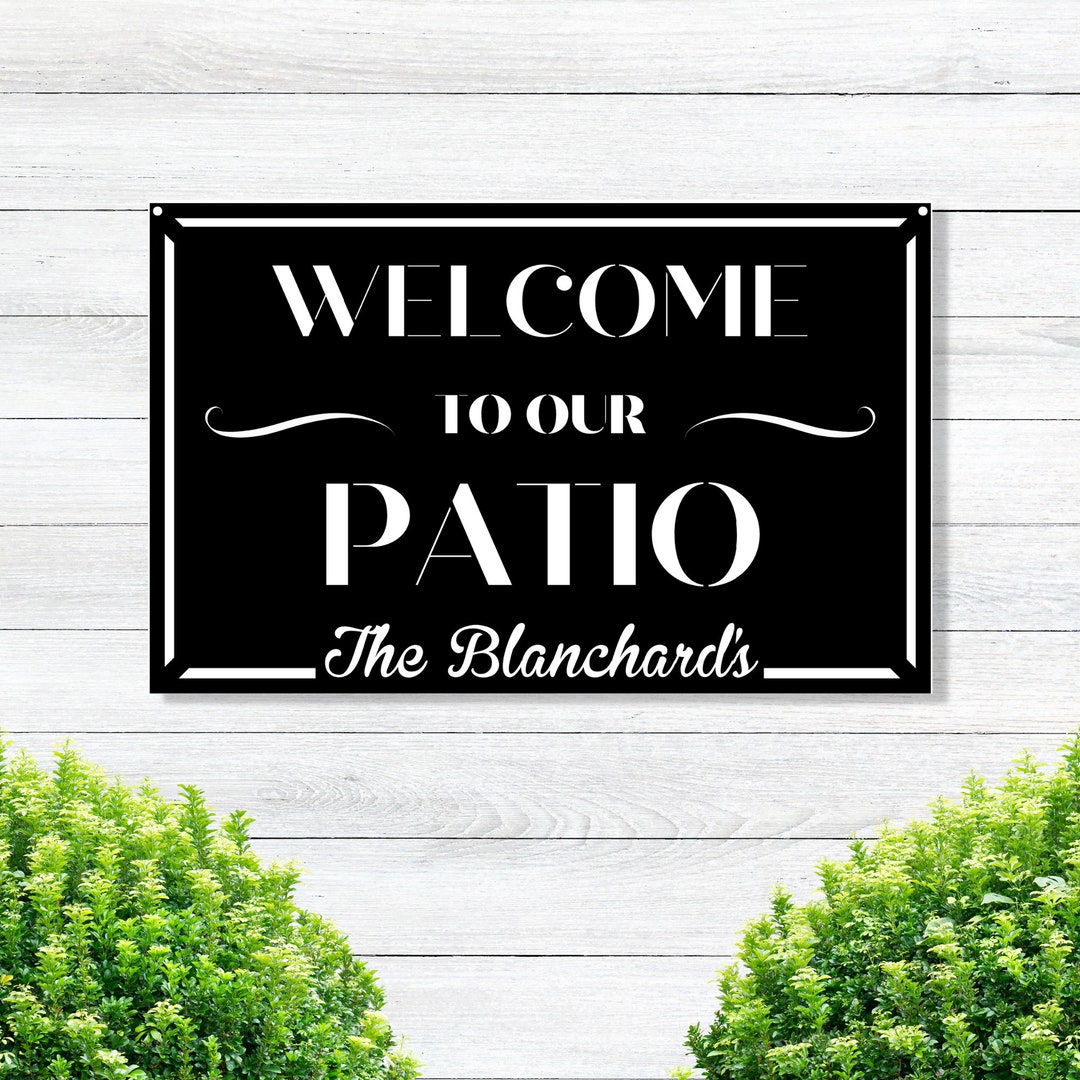 Metal Patio Sign / Porch Sign / Patio Sign / Metal Outdoor Sign / Metal ...