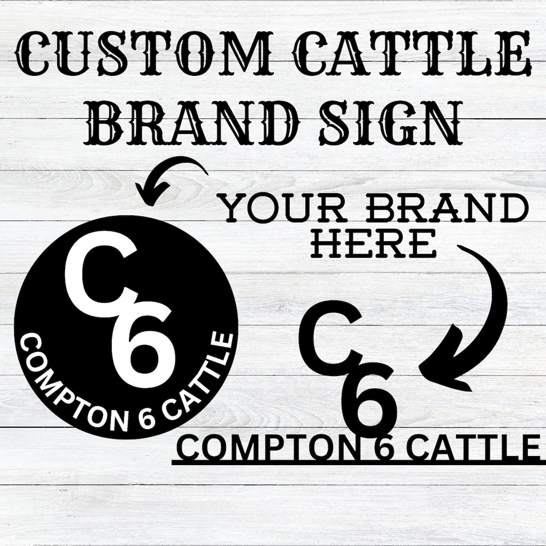Metal Custom Cattle Brand Sign / Custom Sign / Your Brand Here Sign ...