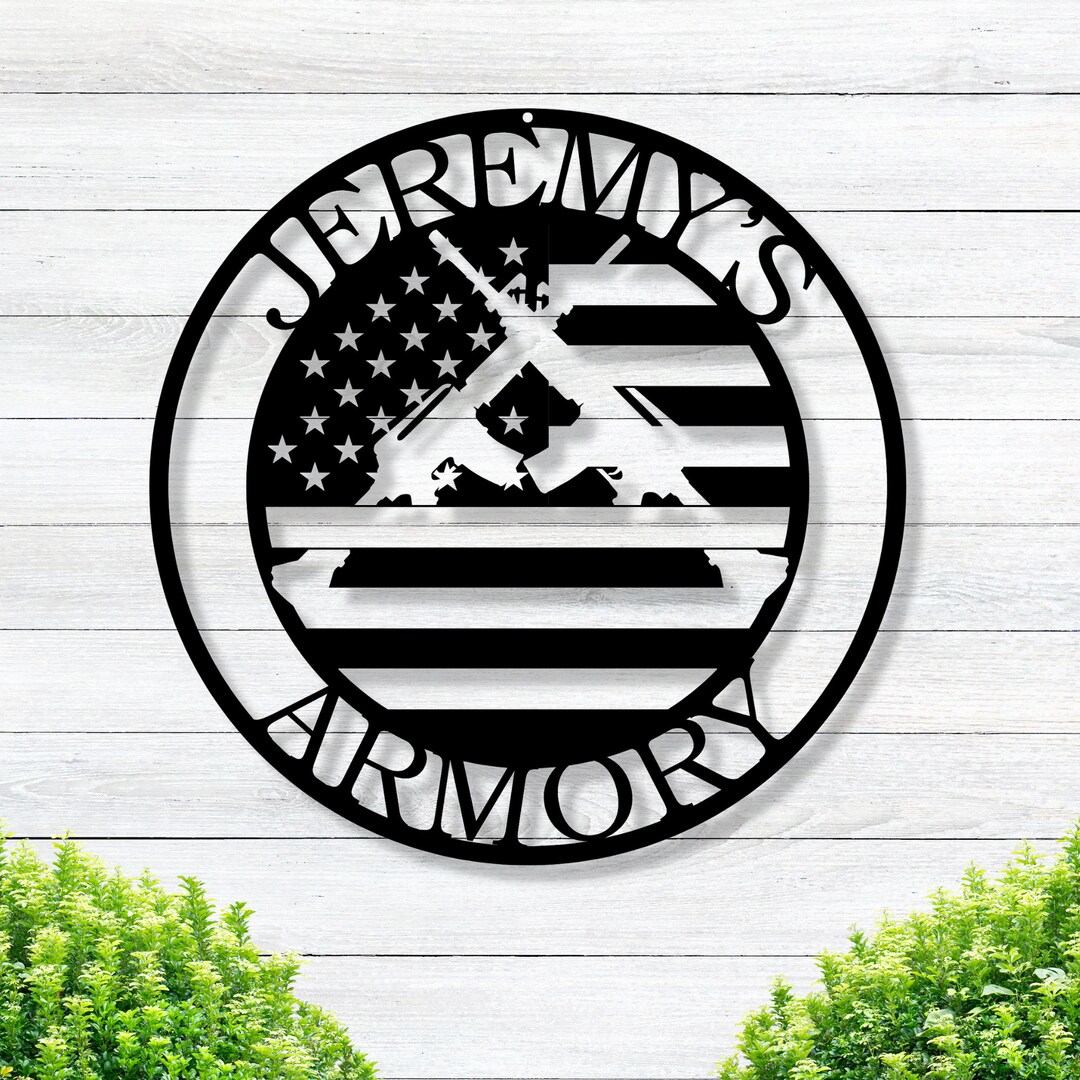 Personalized Metal Armory Sign / Gun Sign / Gift for Dad / Ar-15 Sign ...