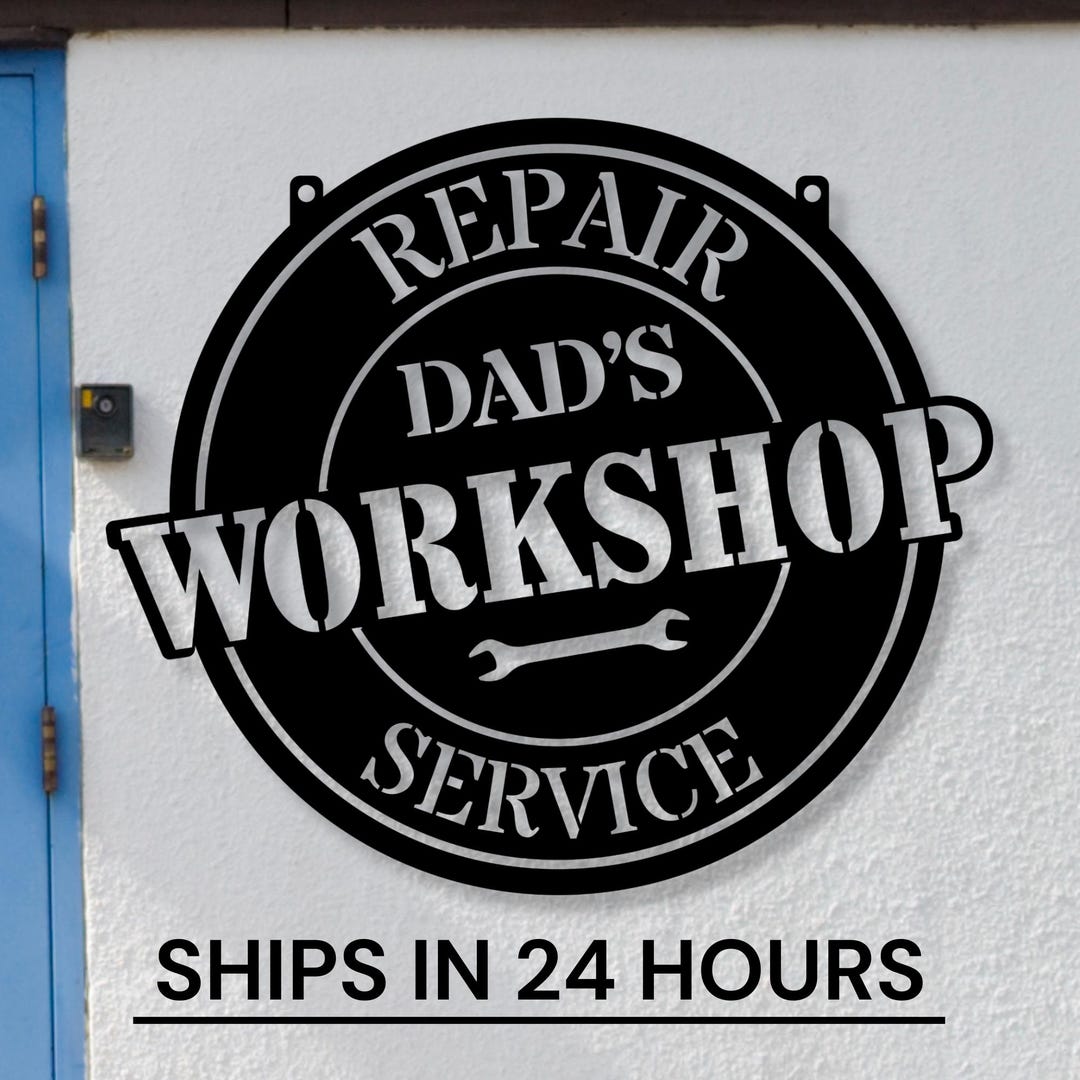 Personalized Metal Work Shop Sign / Personalized Fathers Day Sign ...