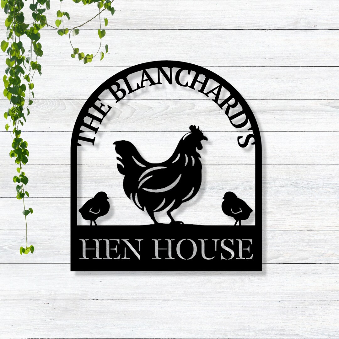 Personalized Chicken Coop Sign / Hen House Sign / Metal Chicken Coop ...