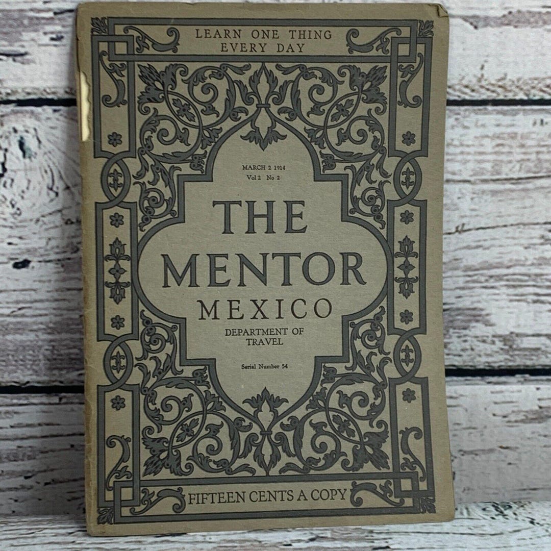 The Mentor Magazine Mexico Department of Travel Vintage Collectible ...