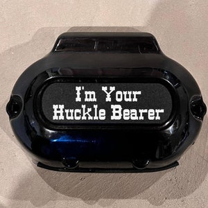 Harley Custom 6 Speed Transmission Insert I'm Your Huckle Bearer - Etsy