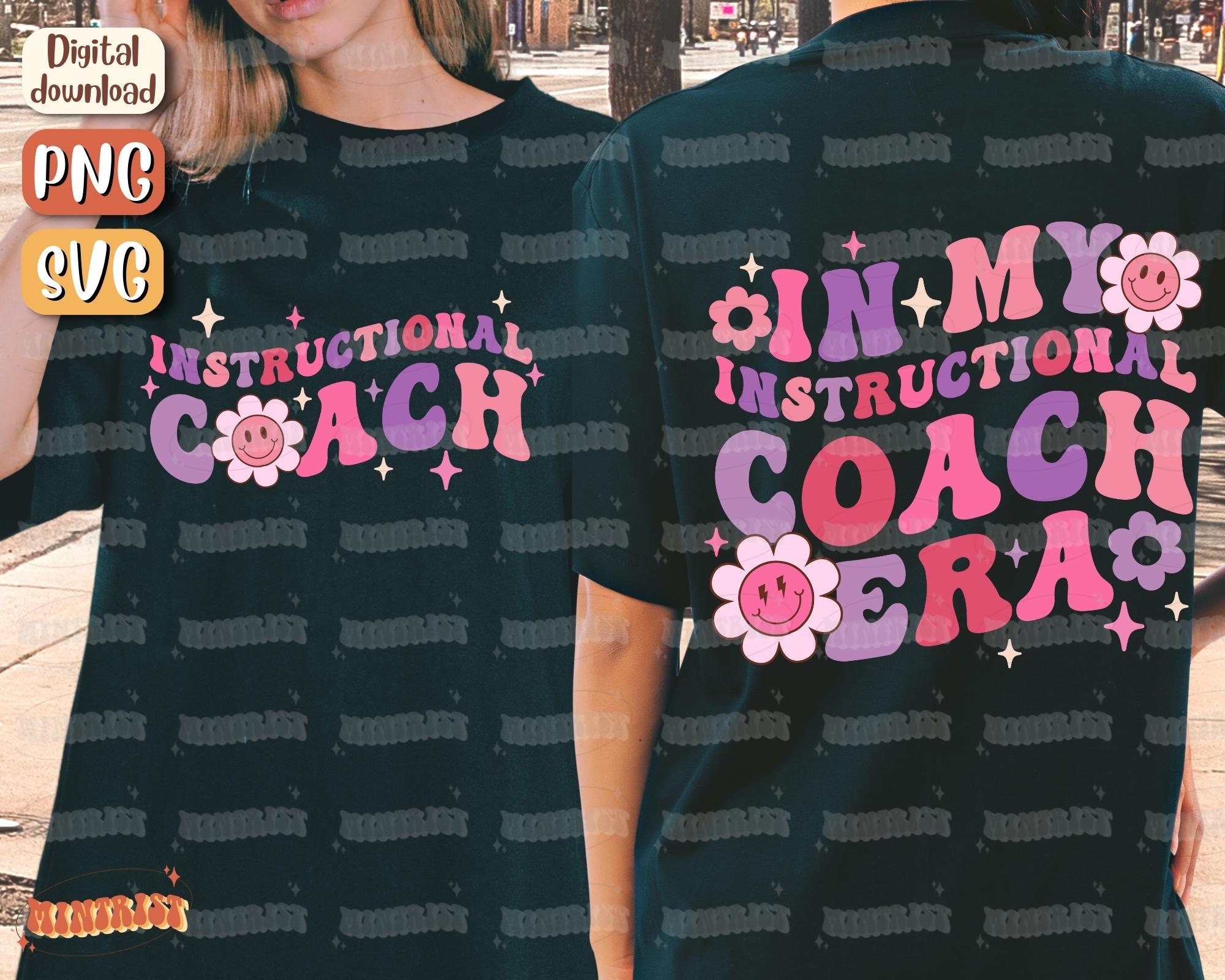 Instructional Coach Svg, in My Instructional Coach Era, Instructional ...