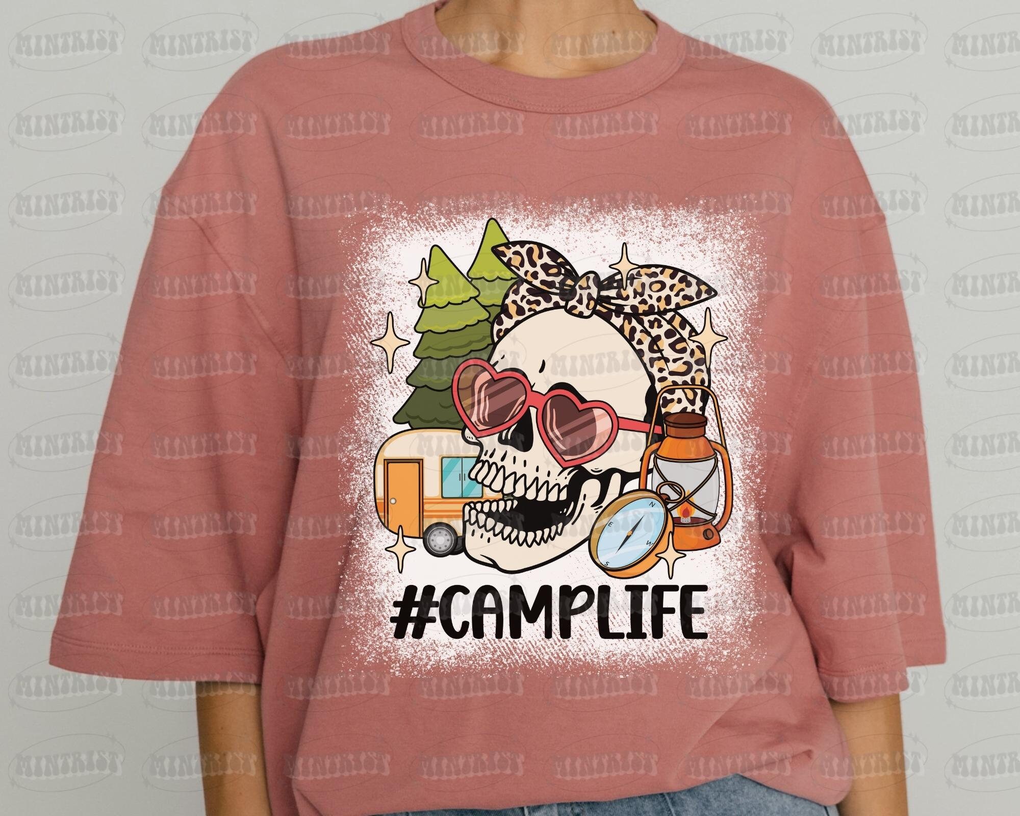 Camp Life Skeleton PNG, Funny Camping Skull Trip, Digital Download ...