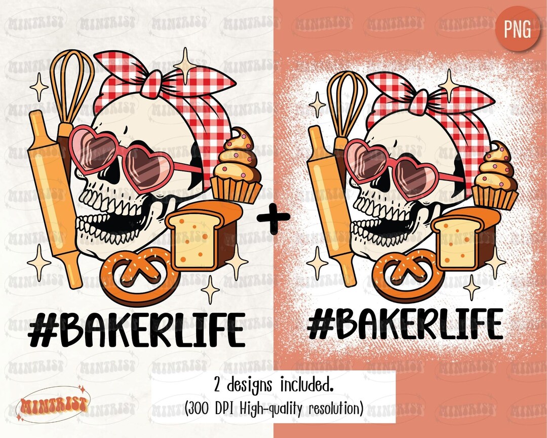 Baker Life Skeleton PNG, Funny Bakery Maker Skull, Digital Download ...