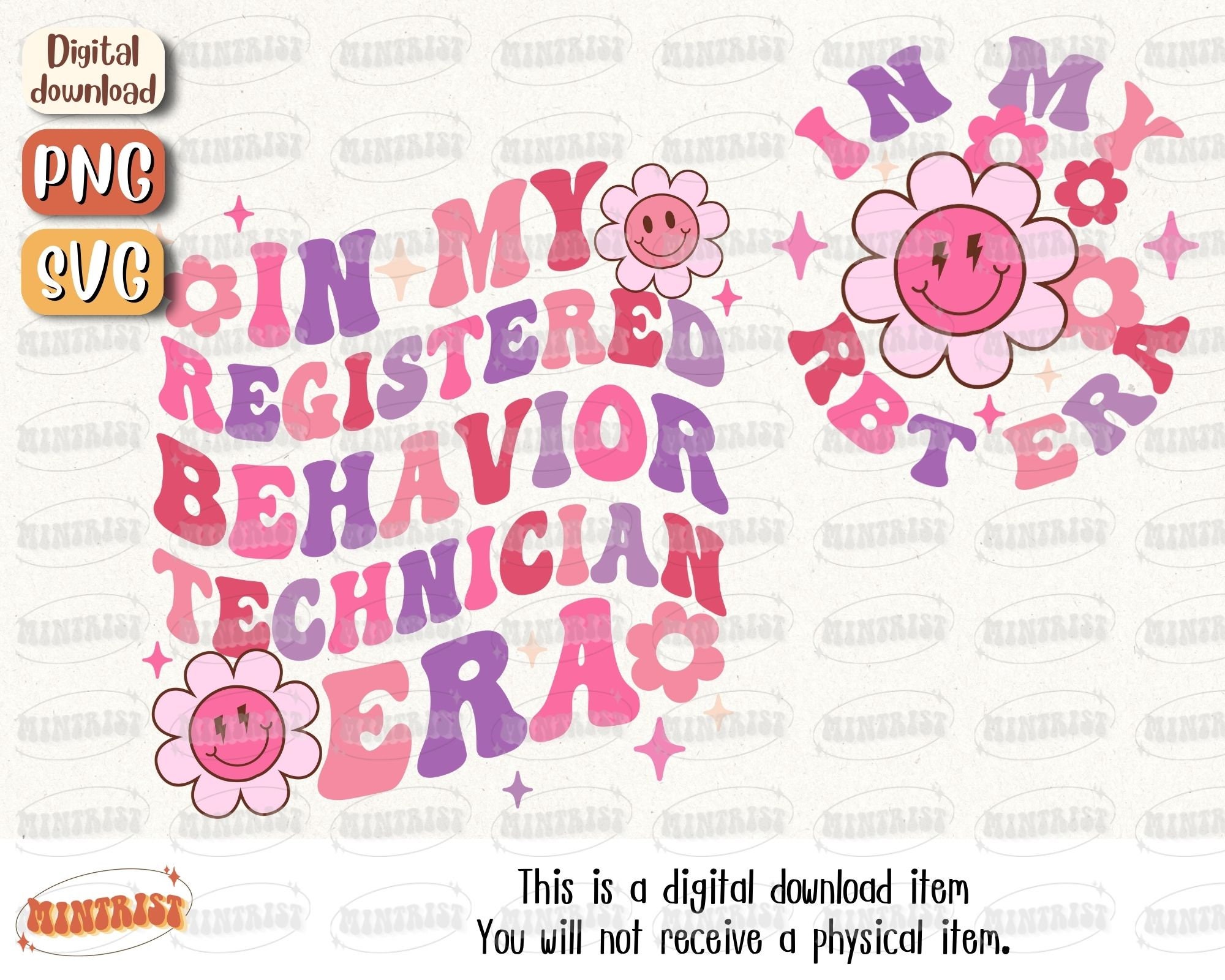 In My RBT Era Svg, in Registered Behavior Technician Era Svg, Behavior ...