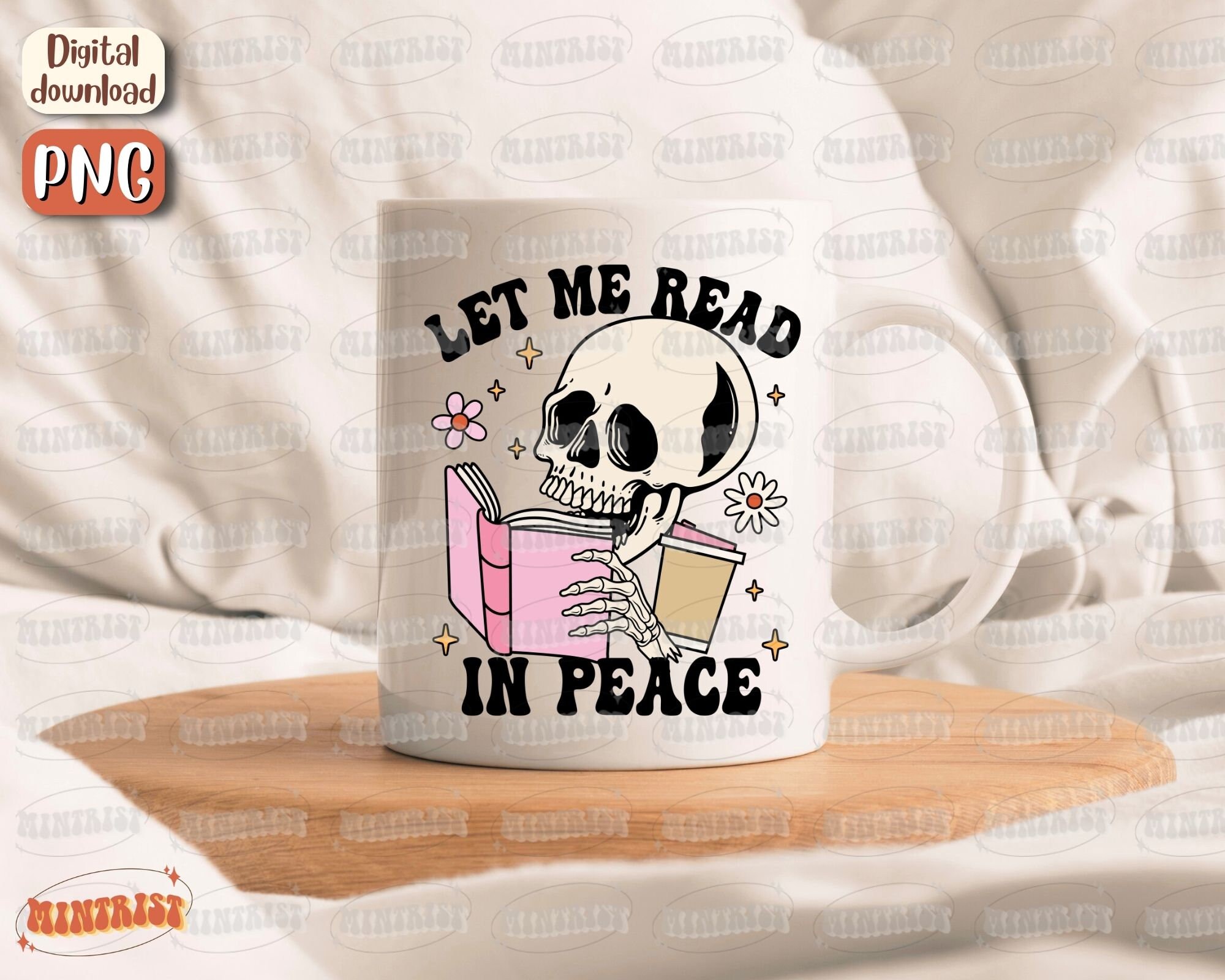 Let Me Read in Peace PNG, Skeleton Reading Book, Book Quote, Digital ...