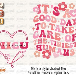 Nicu Nurse Svg, Neonate Intensive Care Unit Svg, It's a Good Day to ...