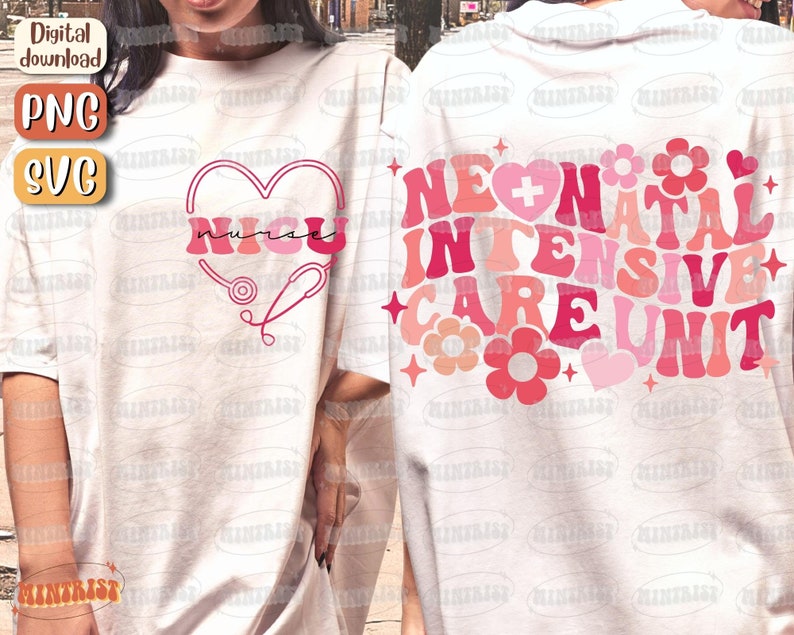 Nicu Nurse Svg, Neonatal Intensive Care Unit, Nurse Shirt Png, Files ...