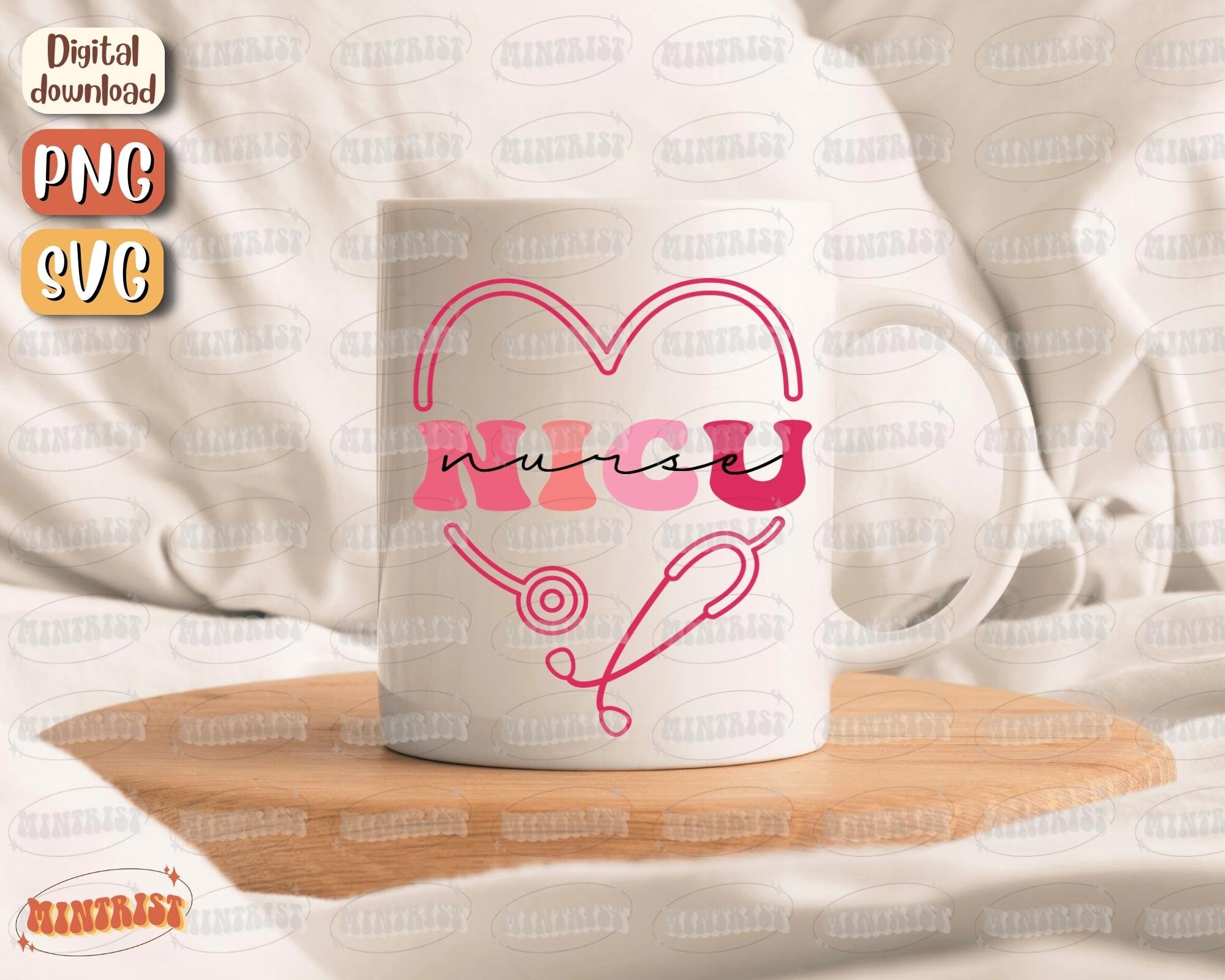 Nicu Nurse Svg, Neonatal Intensive Care Unit, Nurse Shirt Png, Files ...
