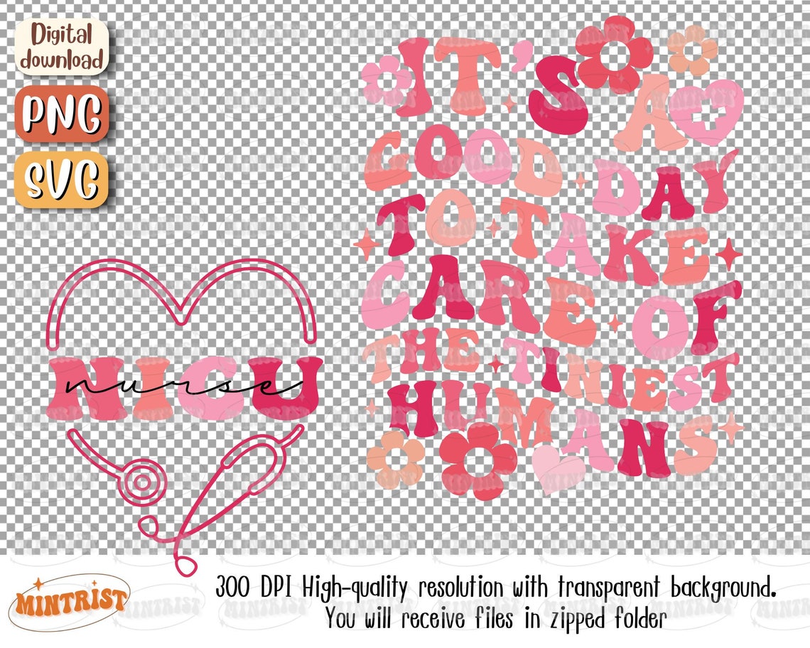 Nicu Nurse Svg, Neonate Intensive Care Unit Svg, It's a Good Day to ...