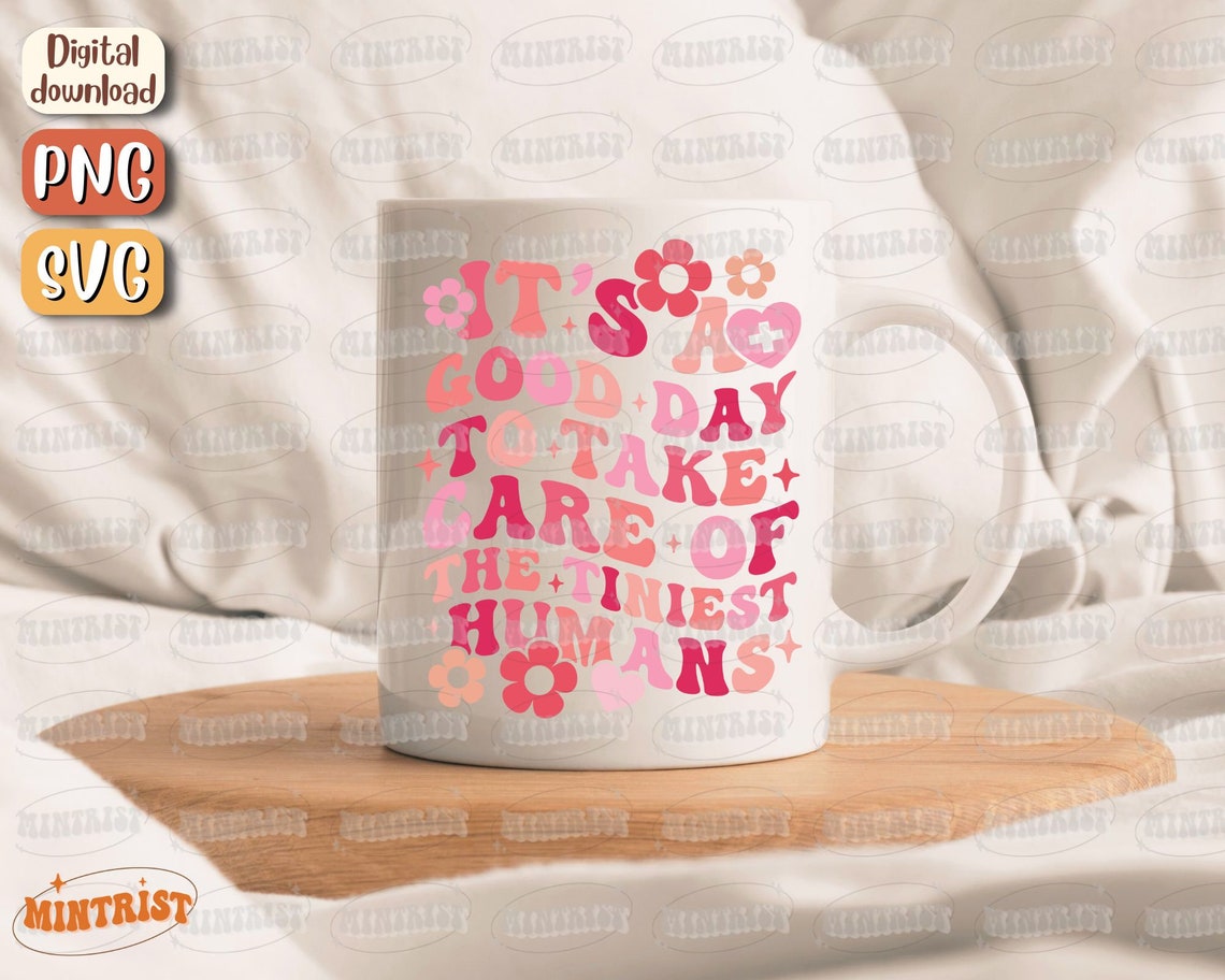 Nicu Nurse Svg, Neonate Intensive Care Unit Svg, It's a Good Day to ...