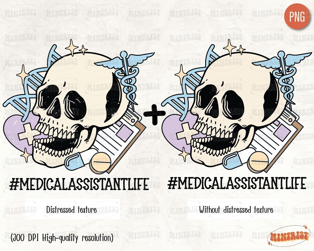 Medical Assistant Life Skeleton PNG, Digital Download, Skeleton ...