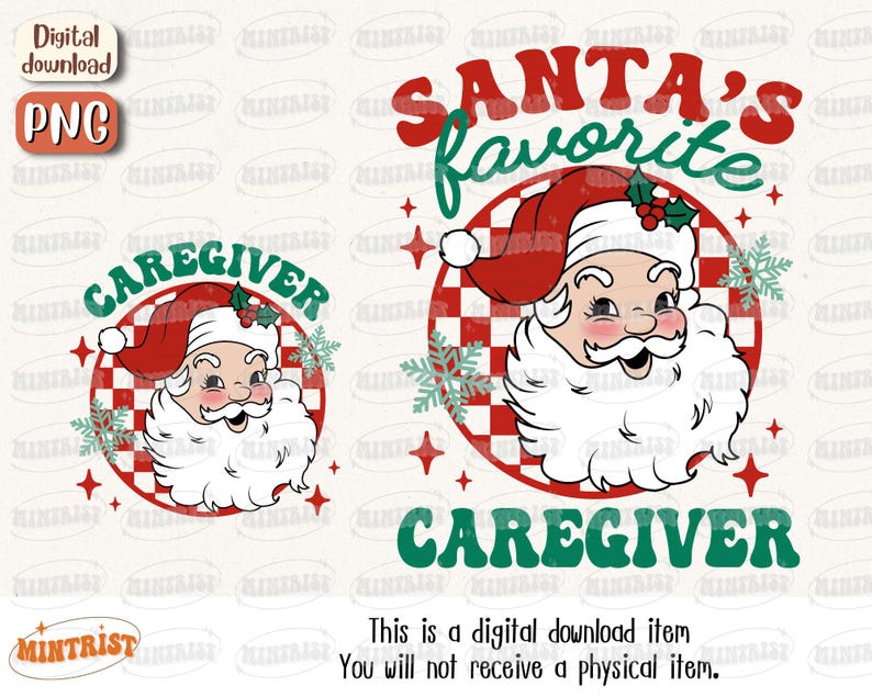 Santa’s Favorite Caregiver PNG, Christmas Caregiver Shirt Design, Cute ...