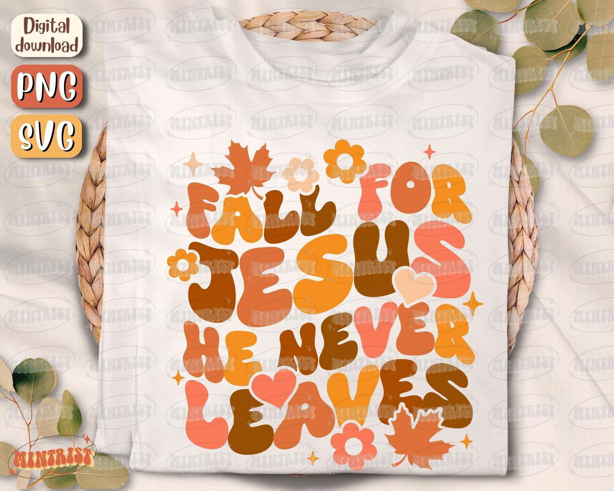 Fall for Jesus Svg, Falling for Jesus Svg, Autumn Season, Sublimation ...