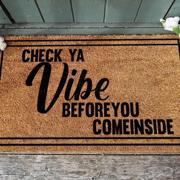 Check Ya Vibe Door Mat - Etsy